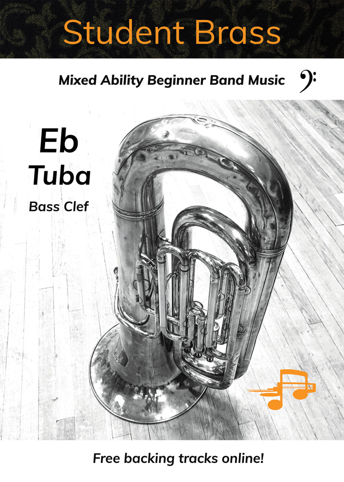 Student Brass - Mixed Ability Band Book - Eb Tuba